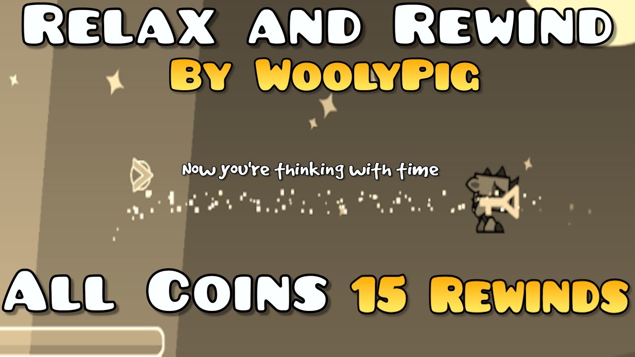 Relax and Rewind by WoolyPig | All Coins - YouTube
