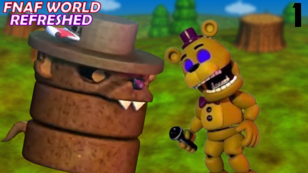 Everything is so different and upgraded | fnaf world refreshed live ...