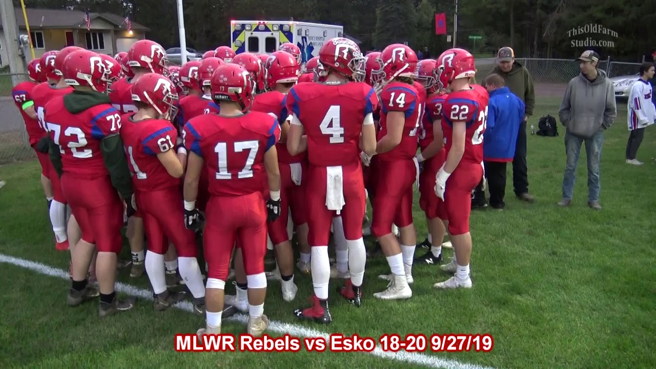MLWR Rebels Varsity Football vs Esko 18-20 9/27/19 - YouTube
