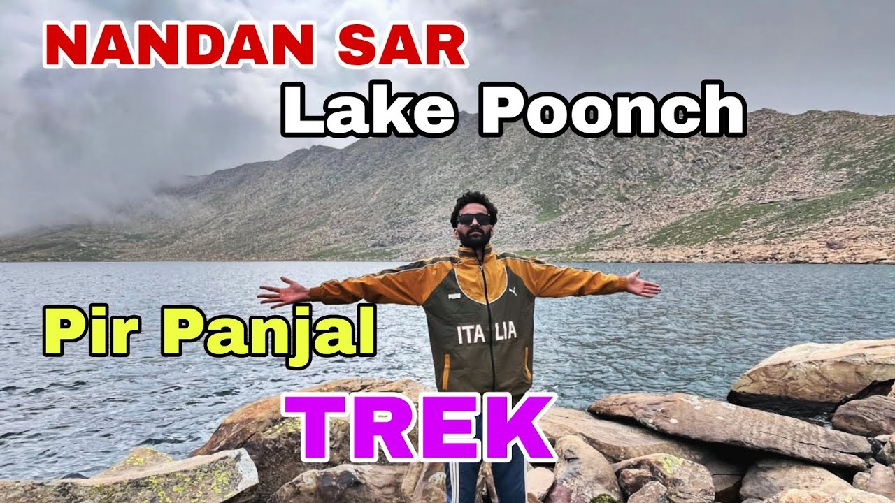 Pir panjal Trek Peer ki Gali | Poonch to Nandan sar lake | Ep 01 - YouTube