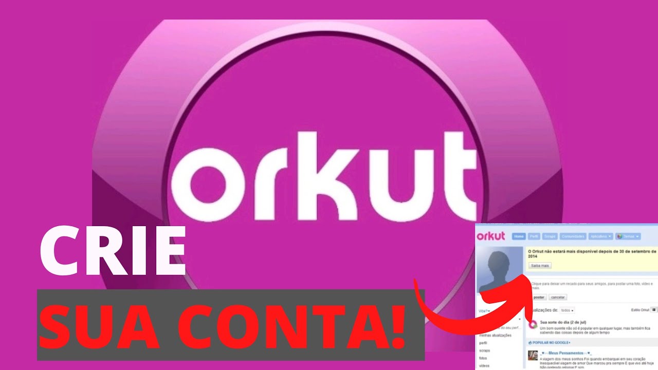 COMO CRIAR UMA CONTA NO ORKUT 2022 SIMPLES E RÁPIDO! - YouTube