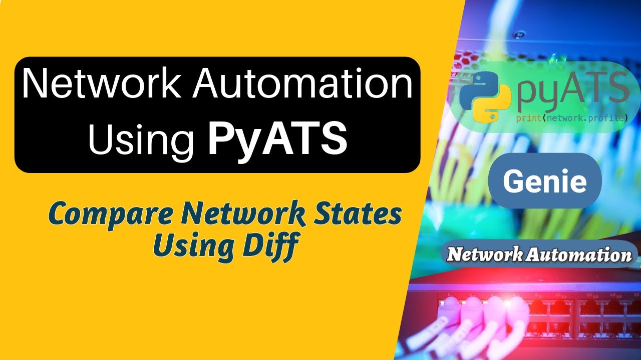 Pyats Network Automation Compare Network States Using Diff Config 4467