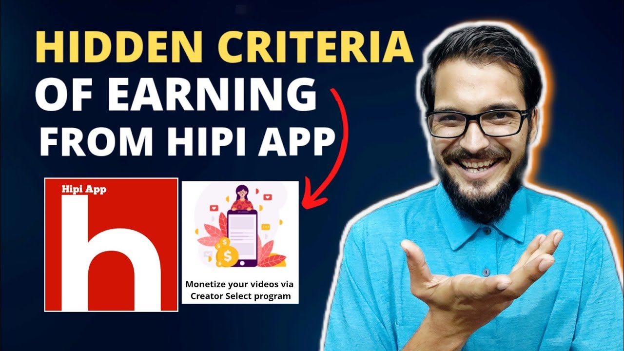 CRITERIA OF EARNING FROM HIPI APP | What Is Creator Select Program In Hipi App | Gott Technical ...