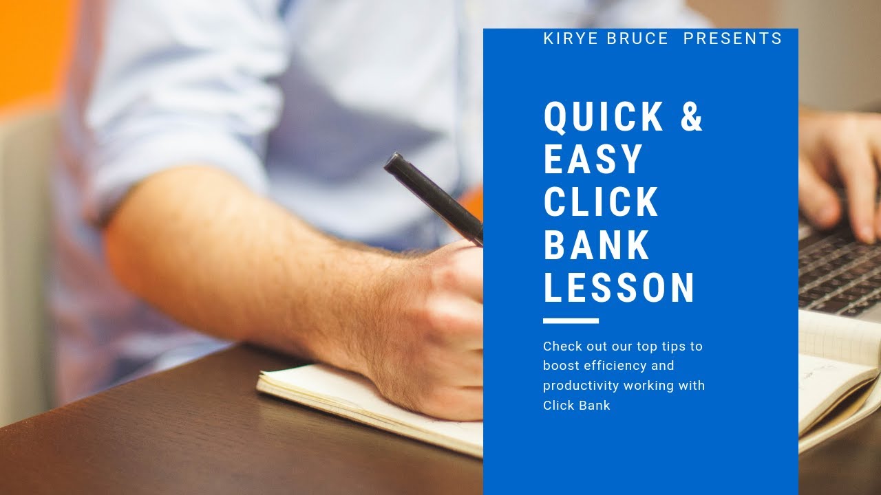 2019 Quick & Easy Clickbank Lesson Explained - YouTube