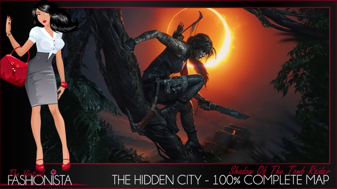 Shadow of the Tomb Raider: The Hidden City Map Overview - YouTube