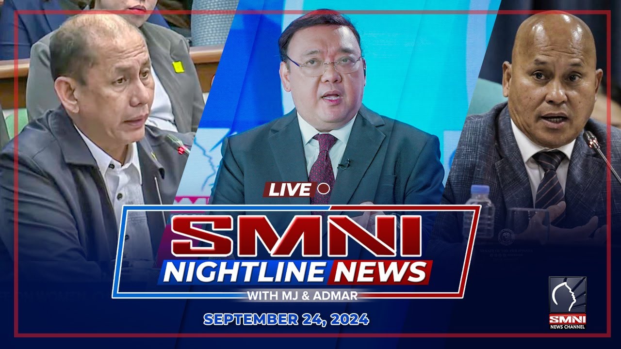 LIVE: SMNI Nightline News with MJ Mondejar & Admar Vilando | September ...