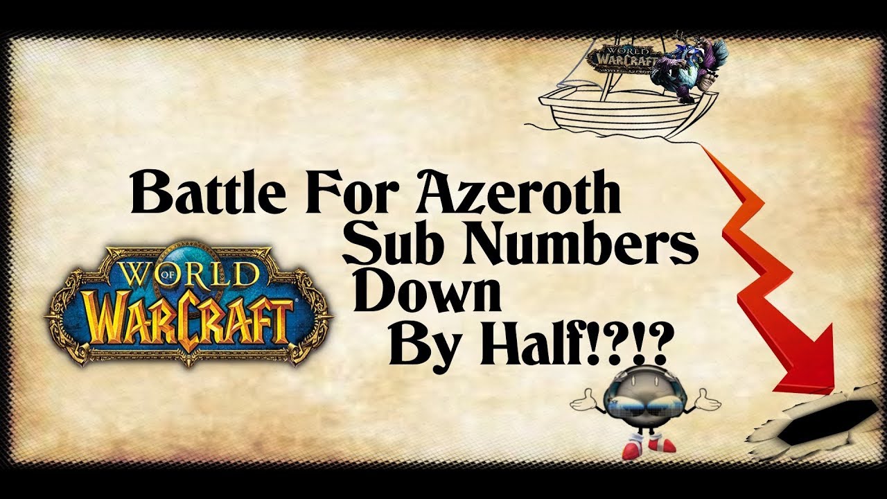 BFA Sub Counts Plummeting!? What Does This Mean For Classic WoW!? - YouTube