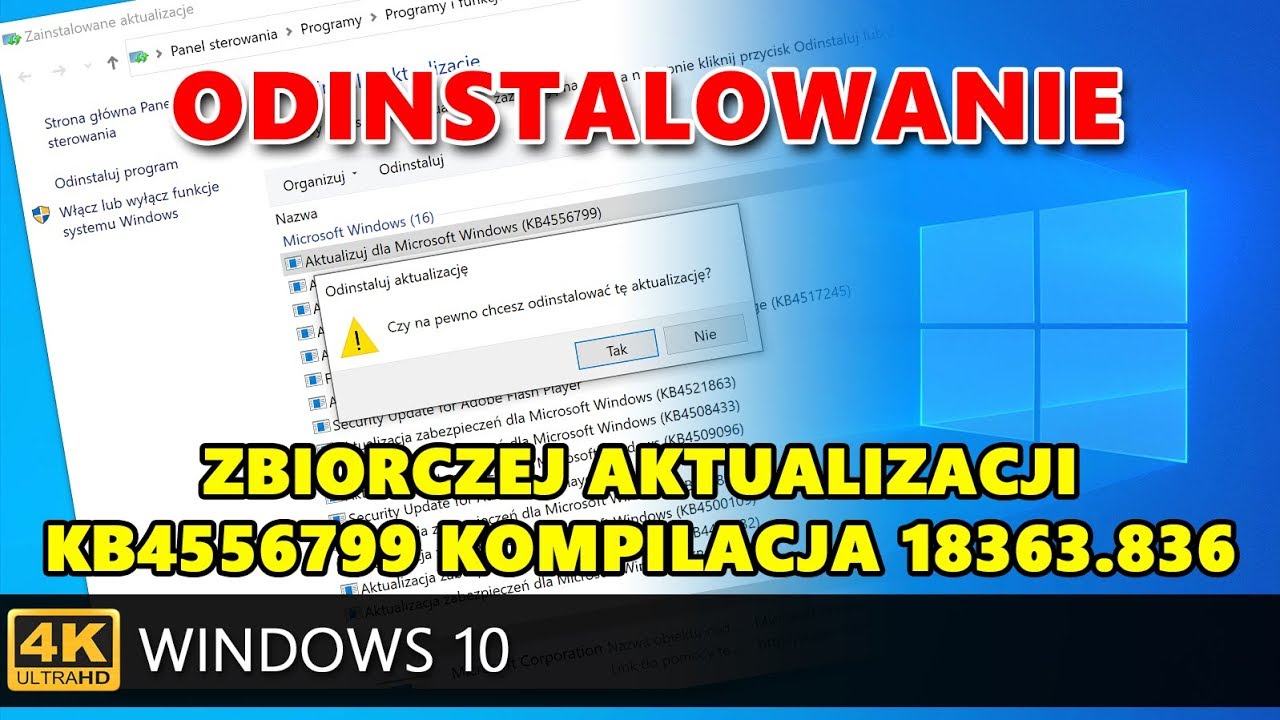 Odinstalowanie zbiorczej aktualizacji KB4556799 kompilacja 18363.836 w ...