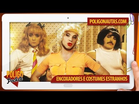 Encoxadores e Costumes Estranhos | PoligoPocket