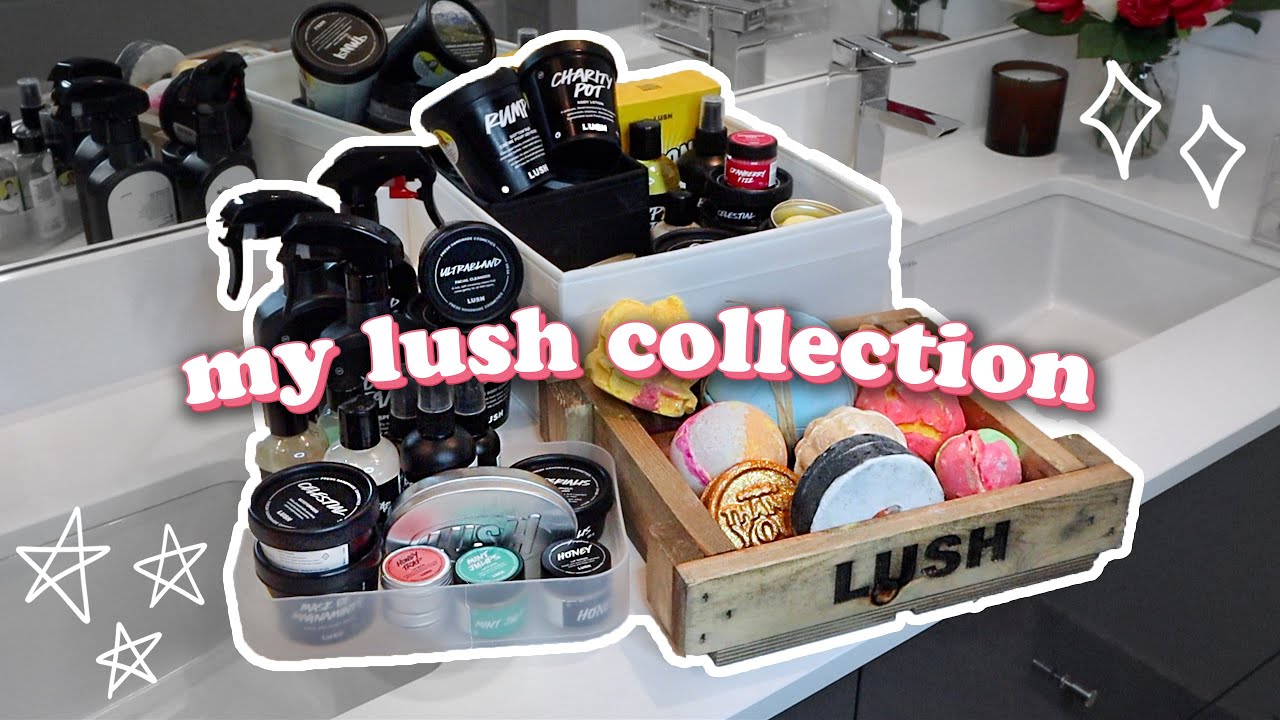 my entire lush collection 2019 - YouTube