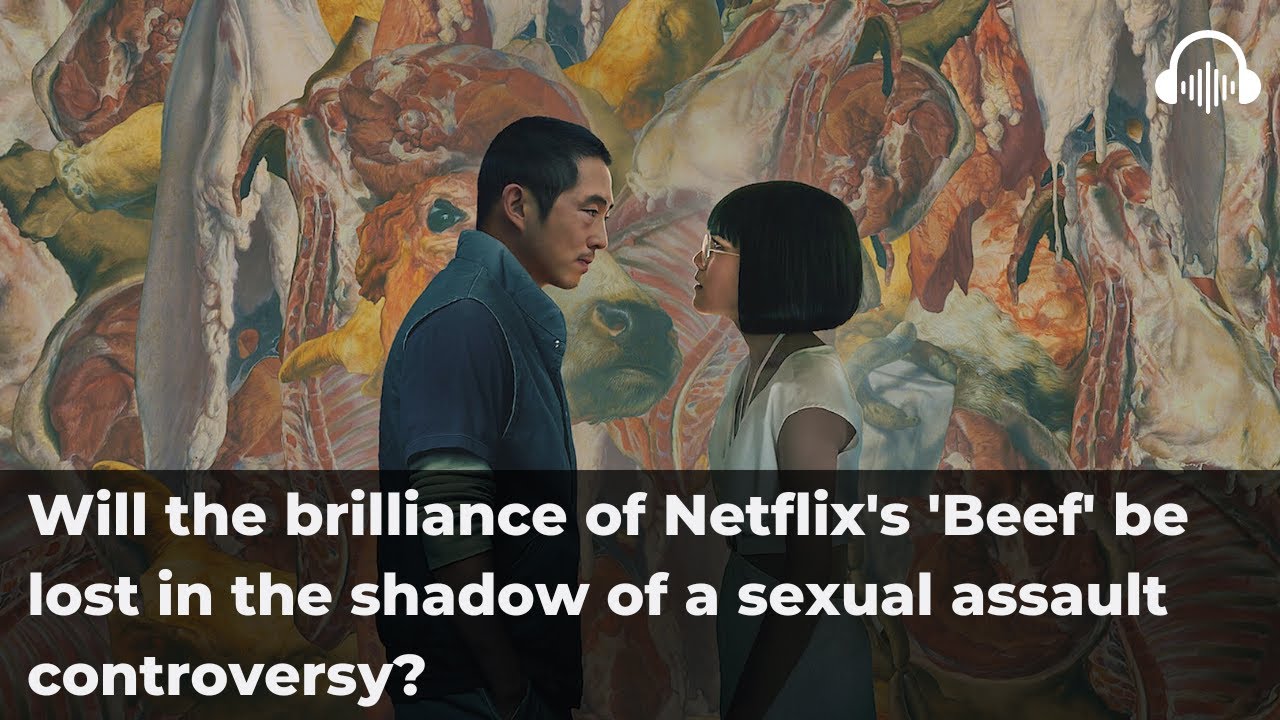 Will the brilliance of Netflix's 'Beef' be lost in the shadow of a ...