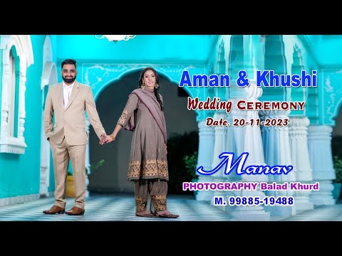 🔴 Live Wedding,  Aman &  Khushi , Manav Photography, Balad Khurd . M. 99885-19488.......