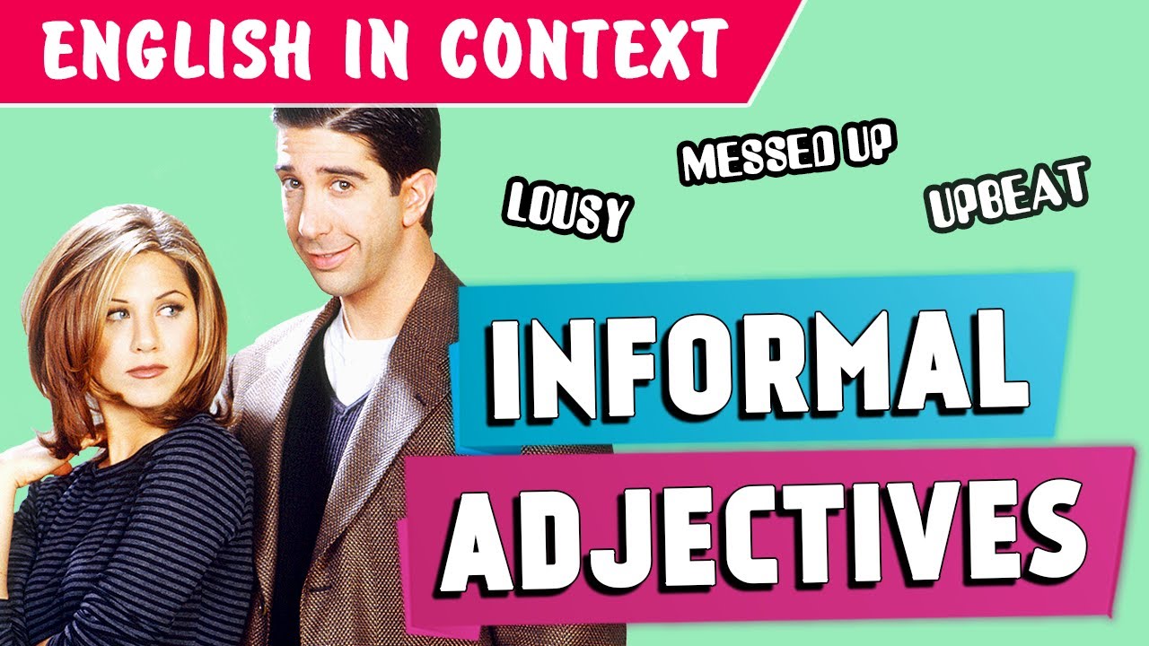 5 INFORMAL ADJECTIVES | Lousy, Petty, Upbeat.. - YouTube