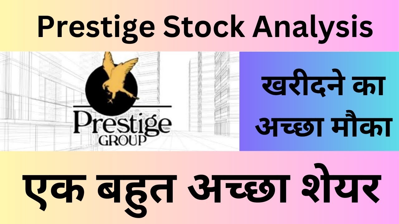 Prestige Stock Analysis | Prestige Stock News | Prestige News - YouTube