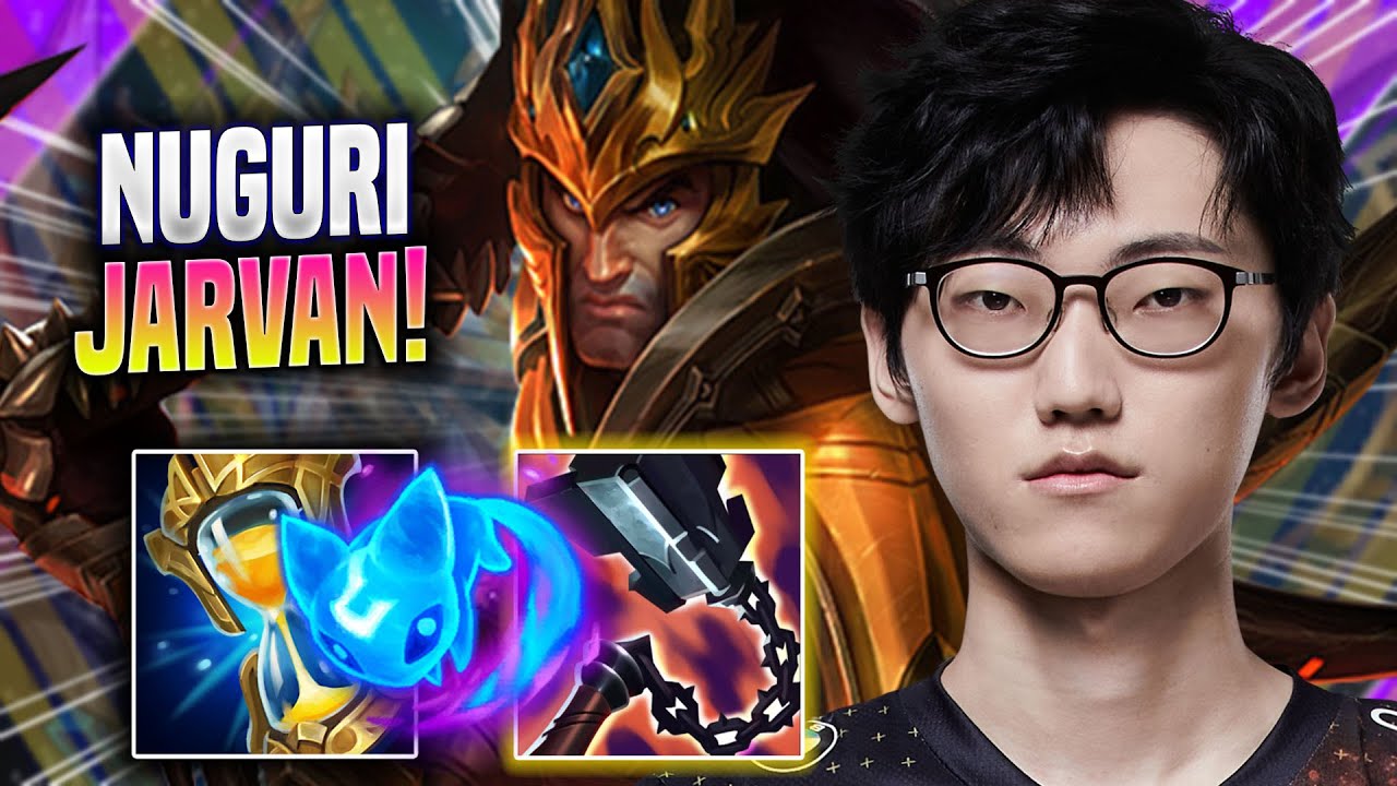 NUGURI IS SO GOOD WITH JARVAN! - DK Nuguri Plays Jarvan TOP vs Kennen ...