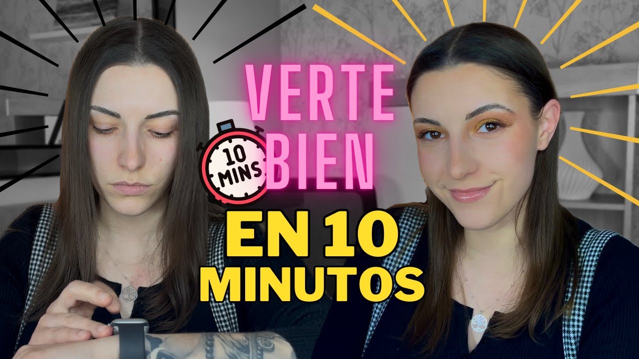 Tutorial de maquillaje FÁCIL y RÁPIDO | Increíble en 10 Minutos - YouTube