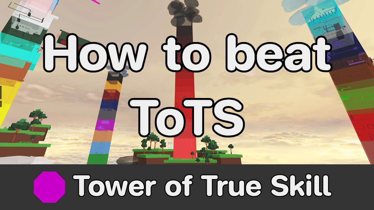 [Remaster!] EToH - Tower of True Skill (ToTS) guide - YouTube