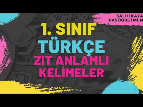 1.SINIF TÜRKÇE ZIT (KARŞIT) ANLAMLI KELİMELER #TÜRKÇE  #ZIT #ZITANLAM #KARŞITANLAM #SÖZCÜKTEANLAM