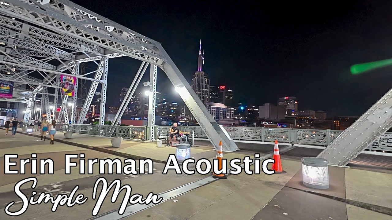 Erin Firman Acoustic | Simple Man - YouTube