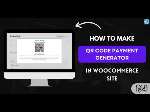 How To Make QR Code Payment Method in WooCommerce Site - YouTube