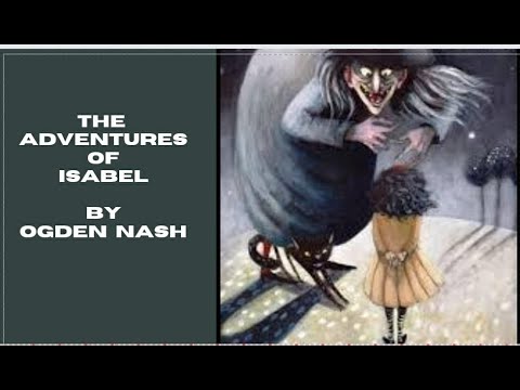 THE ADVENTURES OF ISABEL | OGDEN NASH | MOTIVATIONAL POEM|HUMOUROUS ...