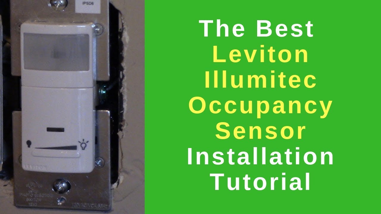 The Best Leviton IllumaTech Occupancy Detector Installation Tutorial ...