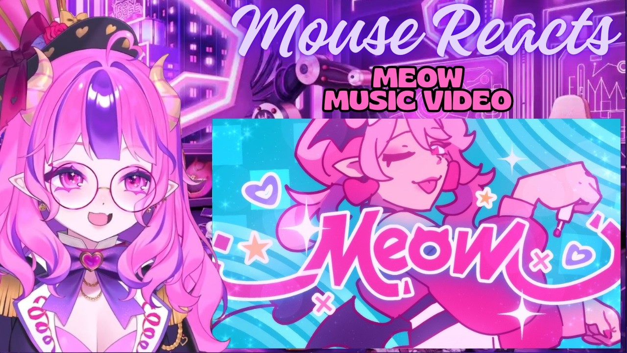 Mouse Reacts to Her New MV for "Meow" - YouTube