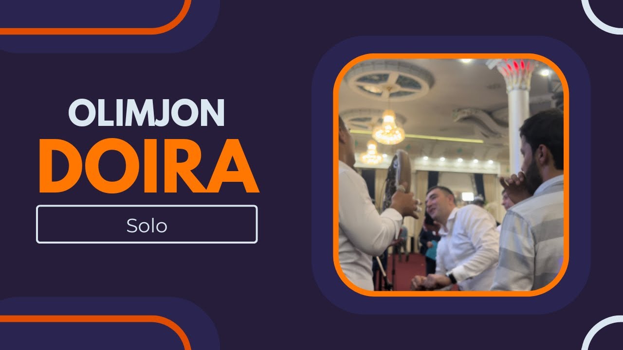 OLIMJON DOIRA SOLO | ОЛИМЖОН ДОИРА СОЛО - YouTube