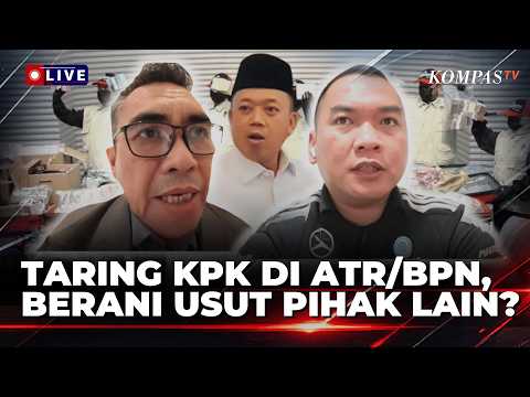 [FULL] Mantan Penyidik KPK: Kasus HGB ATR/BPN Bukan Satu Pihak, KPK Harus Berani! | KOMPAS PETANG