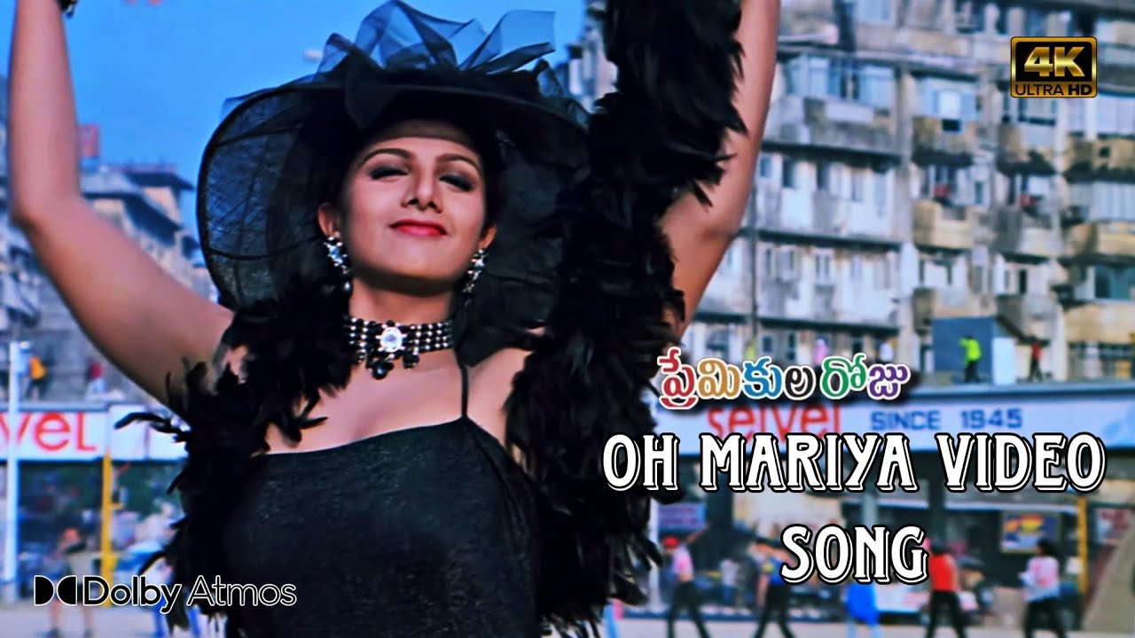 Oh Mariya Full Video Song 4K | Premikula Roju Telugu Songs | A.R.Rahman ...