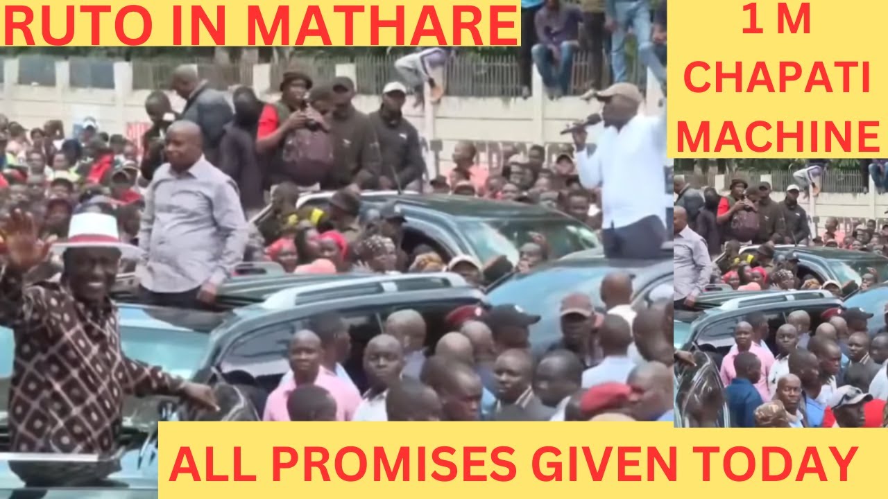 🚨ALL PROMISES RUTO MADE IN MATHARE TODAY:🤭 Ksh 1M Chapati Machine, Ksh ...