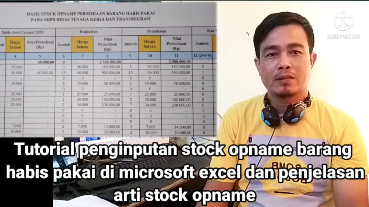 Tutorial pengimputan stock opname di Microsoft Excel dan penjelasan ...