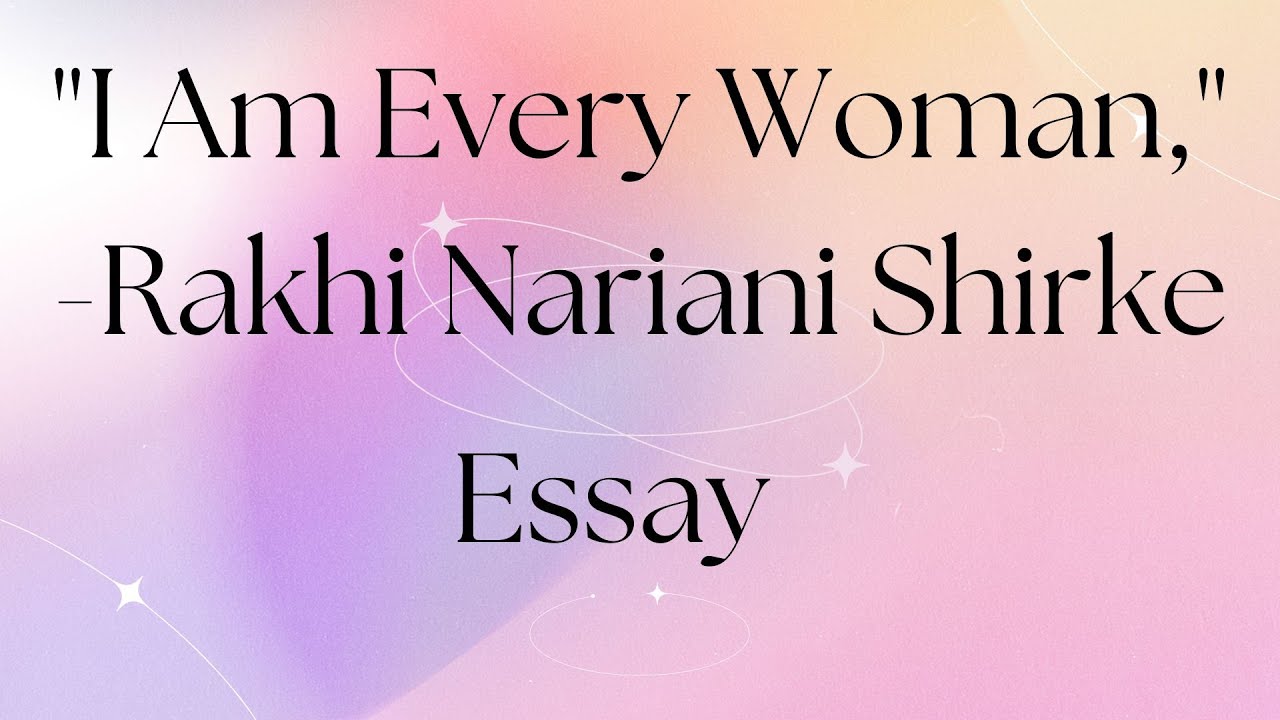 10th Standard English - I am Every Woman*| Rakhi Nariani Shirke | Poem ...