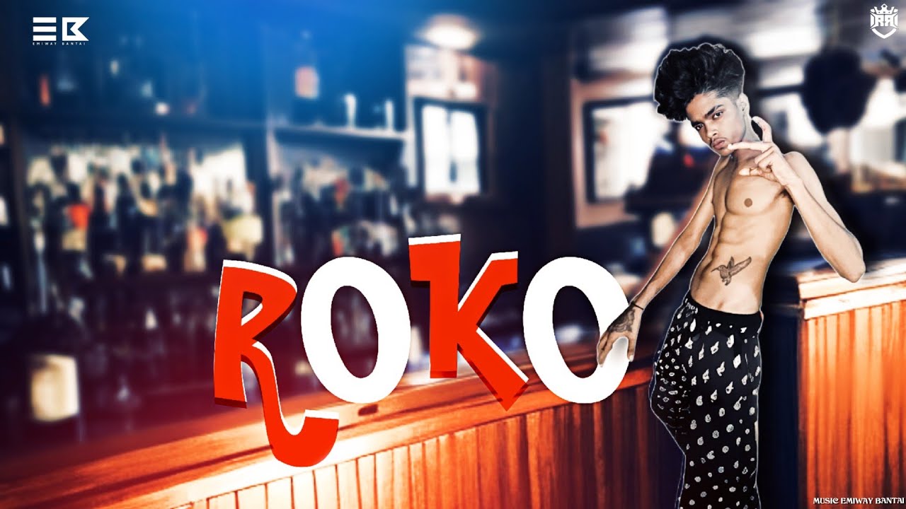 CRAZY RR - ROKO (Official audio@EmiwayBantai) | OFFICIAL VIDEO - YouTube