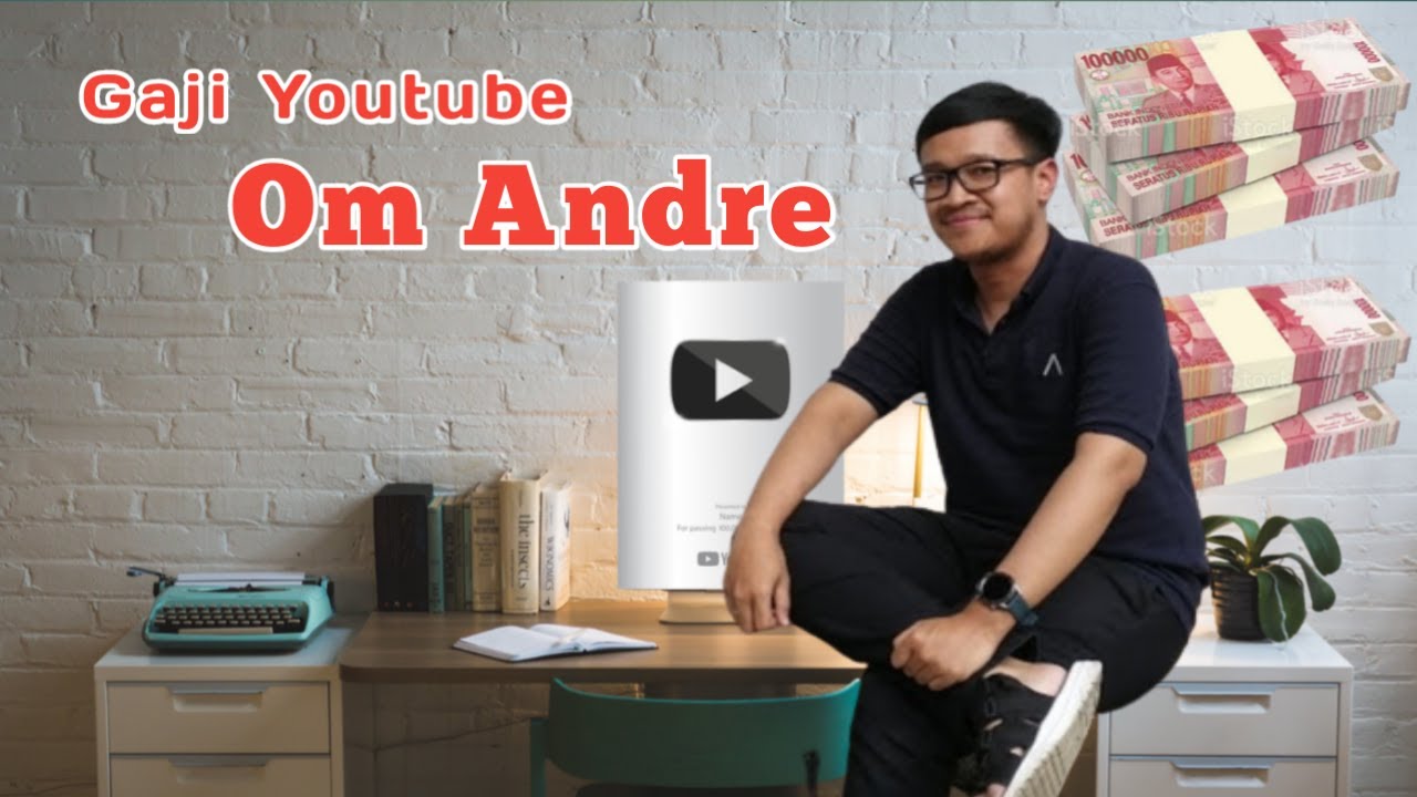 Gaji Youtube Om Andre Terbaru 🤑 - YouTube