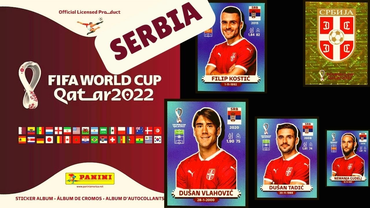 SERBIA PANINI FIFA WORLD CUP QATAR 2022 STICKERS ALBUM - COMPLETE TEAM ...