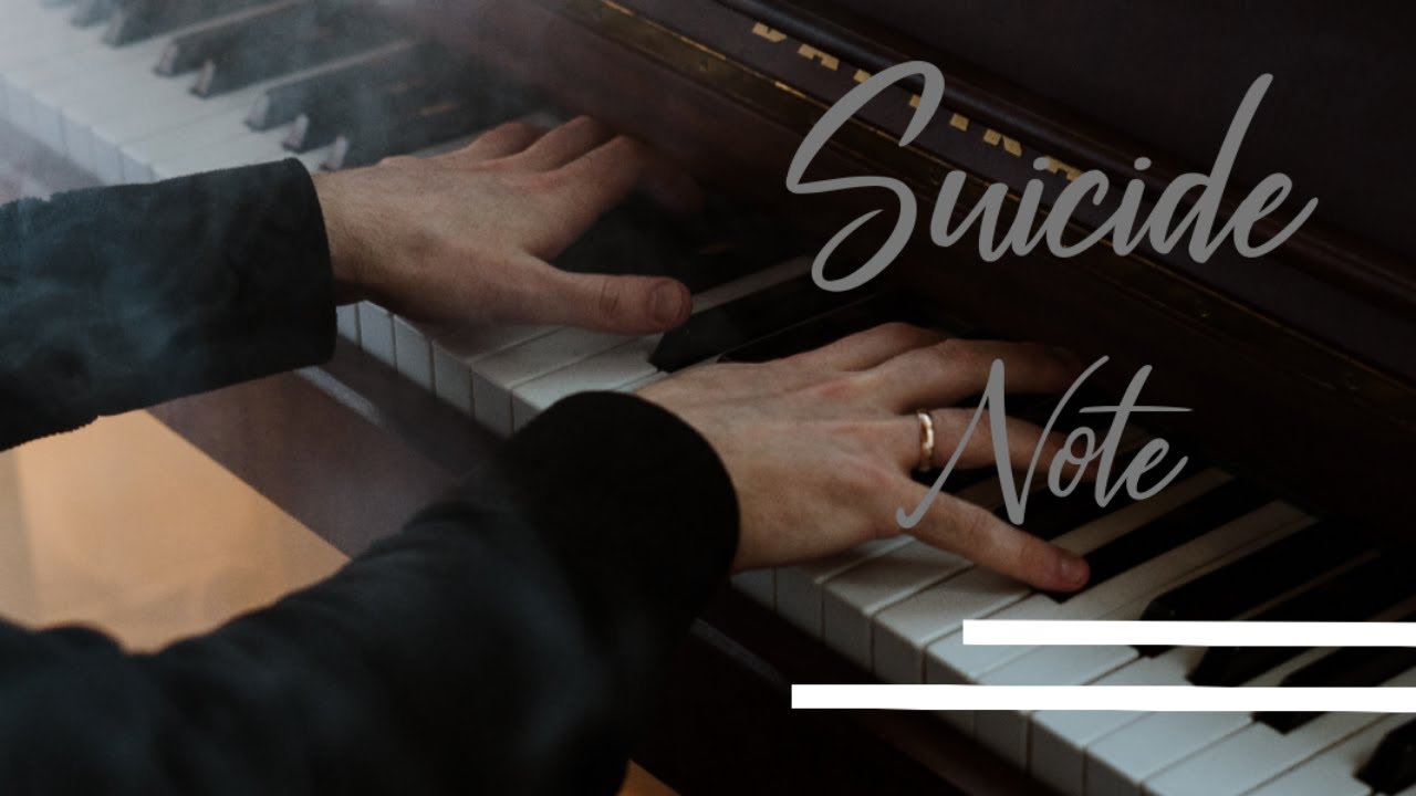 Suicide Note // Sad // Piano // Emotional - YouTube