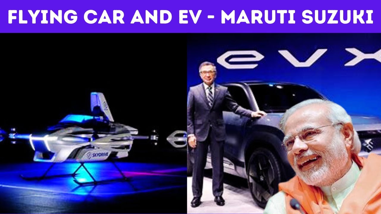 INDIA’S FLYING CAR | Maruti Suzuki’s FLYING CAR And EVX Plans Revealed ...