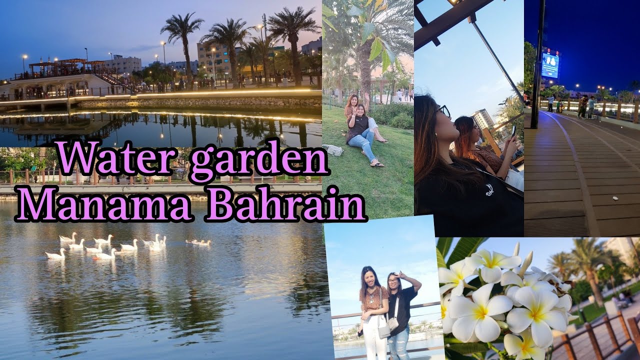 Gala Time sa Water Garden Manama Bahrain ️ Part 1 - YouTube