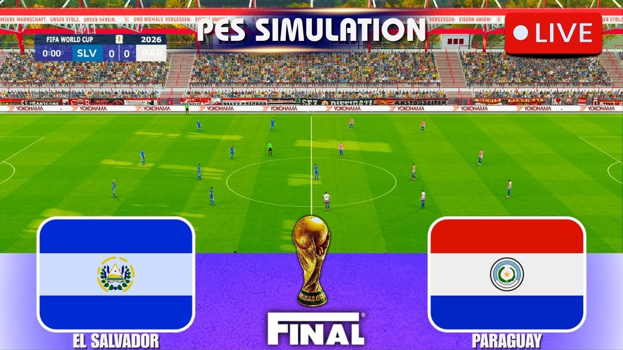 🔴EL Salvador vs Paraguay | FIFA World Cup 2026 Final Match | PES 21 ...