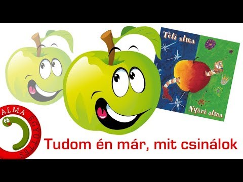 Alma Együttes: Tudom én már, mit csinálok (Téli alma, nyári alma 2004 ...