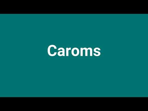 'Caroms' Meaning and Pronunciation - YouTube