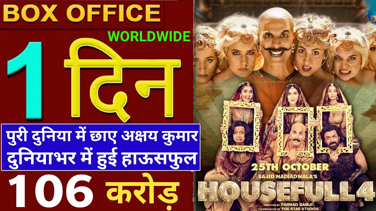 Housefull 4 Box Office Collection Day 1, Akshay Kumar, Riteish,Bobby ...