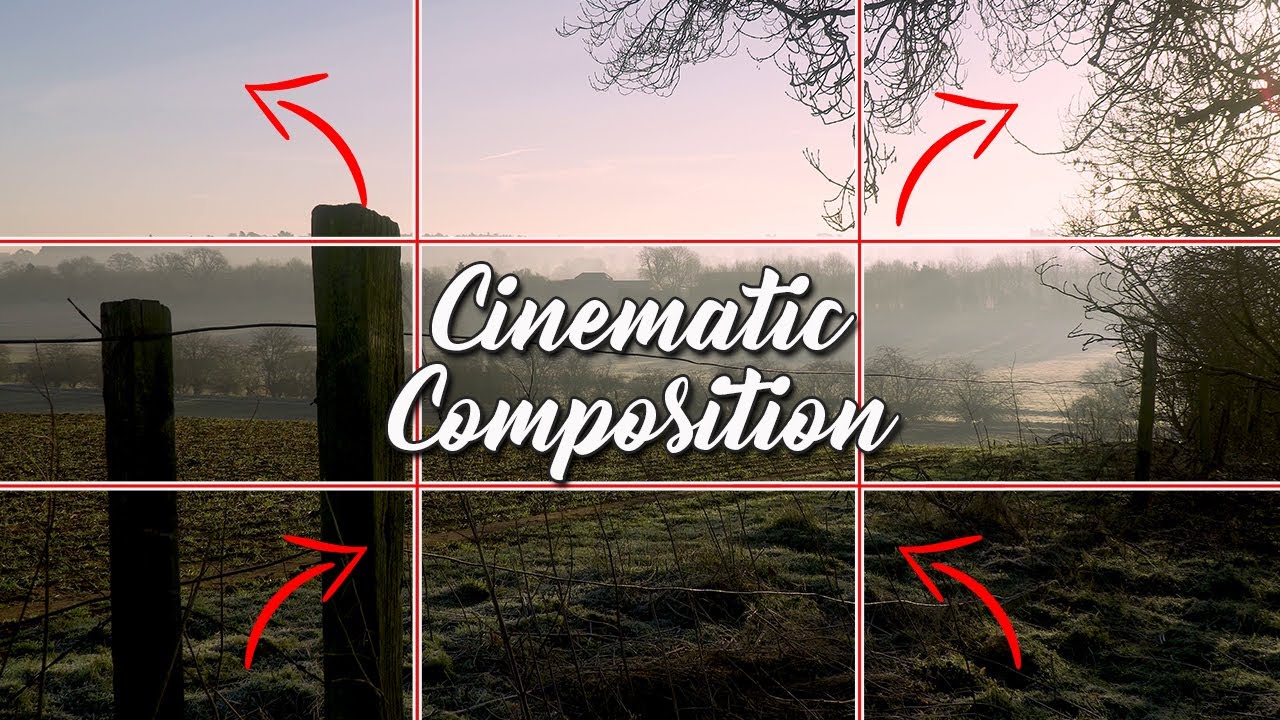 How to Improve Your Cinematic Videos | Compositions - YouTube