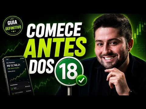 Como INVESTIR sendo MENOR DE IDADE NO Brasil em 2026 | [Guia definitivo!]