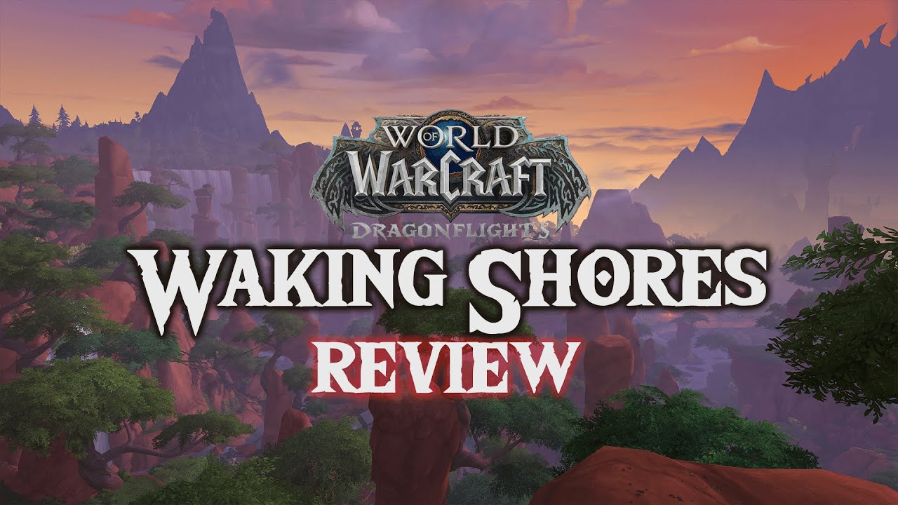 THE WAKING SHORES REVIEW - World of Warcraft Dragonflight Alfa pt-br ...