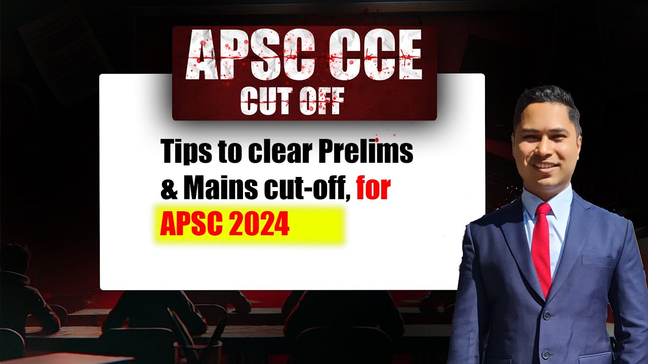 APSC CCE 2023 cut off released |APSC Prelims Cut Off | APSC Mains Cut ...