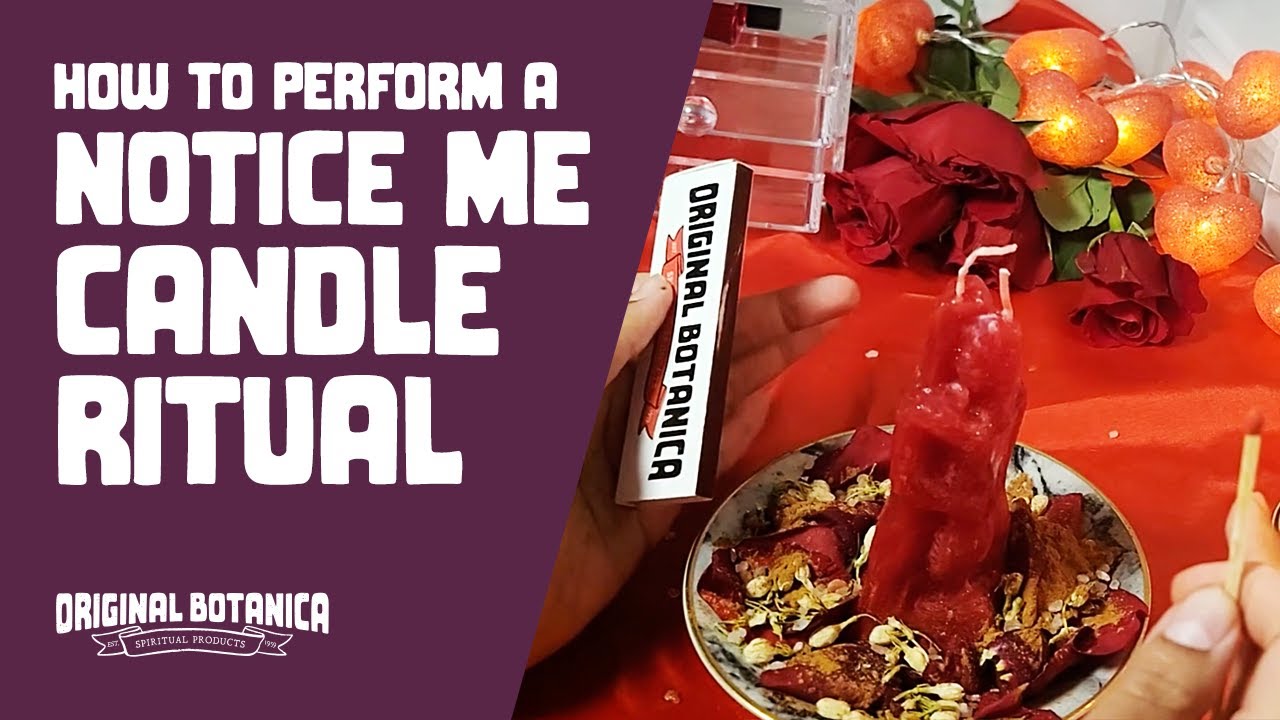 How To Perform a "Notice Me" Candle Ritual - YouTube