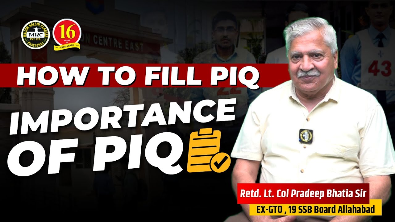 Importance of PIQ Form in SSB Interview | Mistakes to avoid while ...