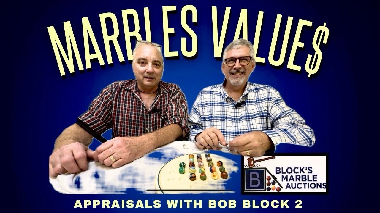 Marbles Values And Appraisals With Bob Block 2 - YouTube